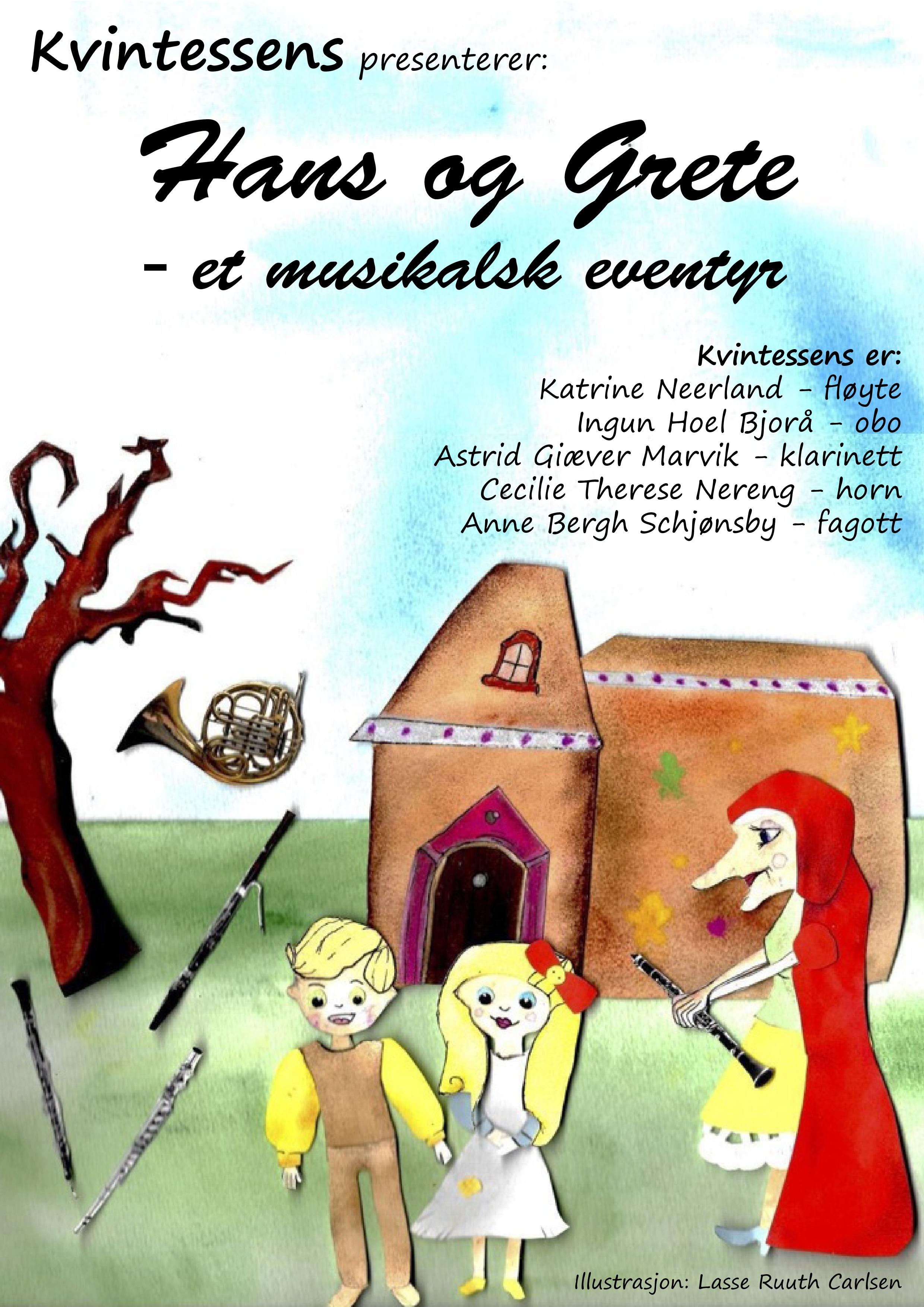 Barneforestilling: Hans og Grete - Et musikalsk eventyr | Chateau Neuf – Det Norske Studentersamfund